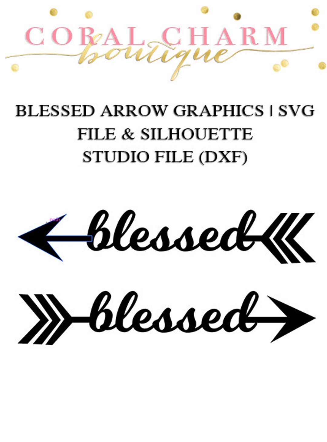 Blessed Arrow Files for Cutting Machines SVG and Silhouette Studio DXF ...