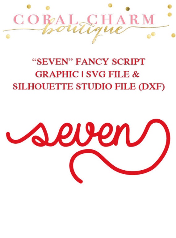 Fancy Script seven Graphic File for Cutting | Etsy
