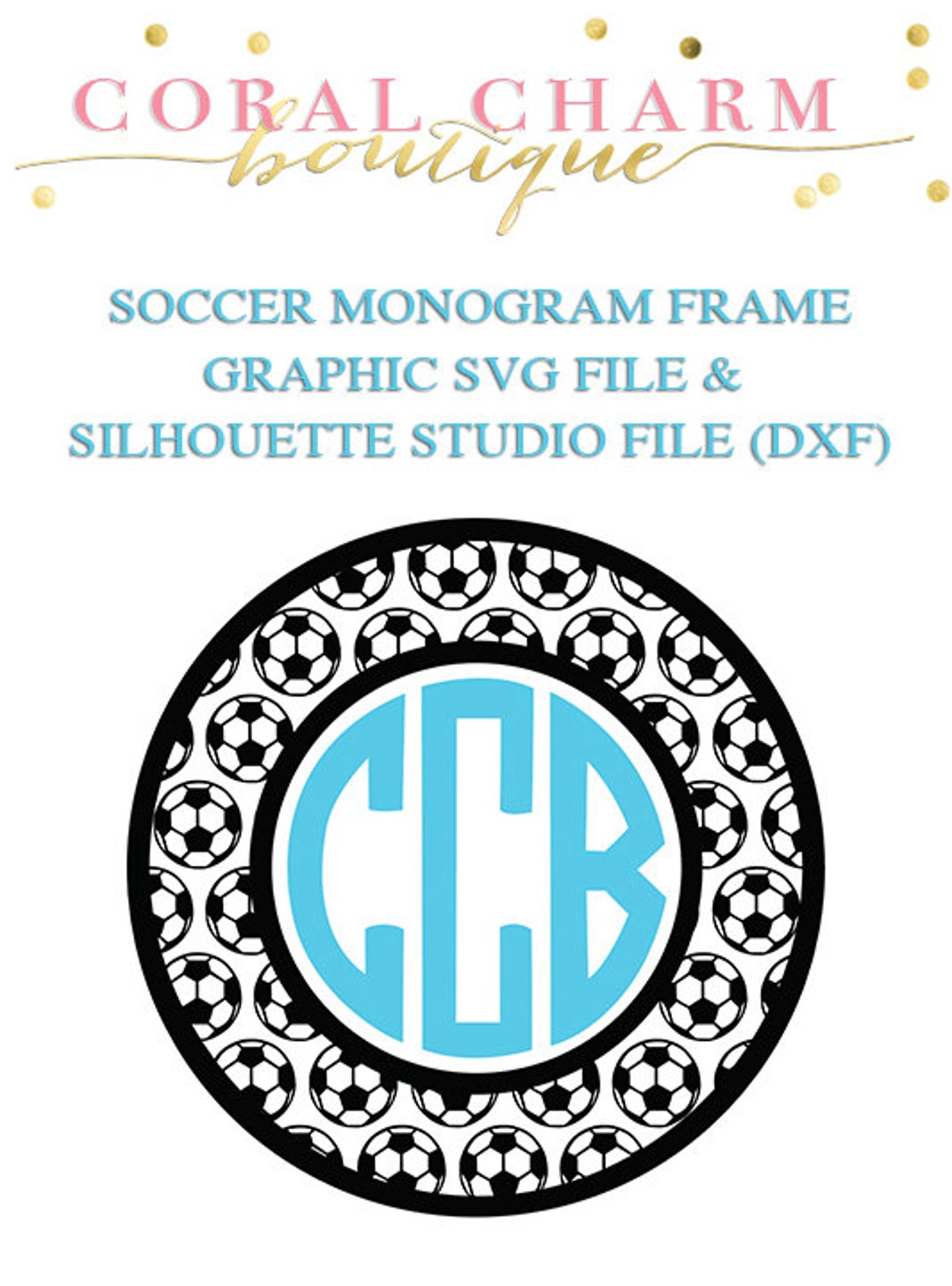 Soccer Monogram Frame File for Cutting Machines SVG and Silhouette ...