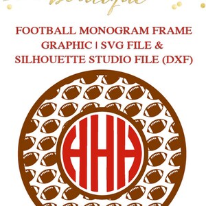 Football Monogram Frame File for Cutting Machines SVG and Silhouette ...