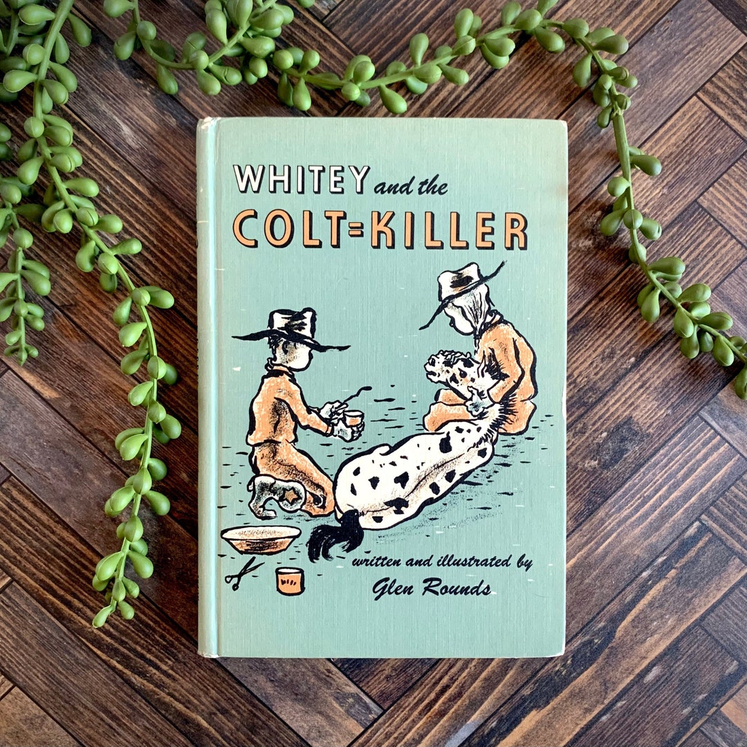 Whitey and the Colt Killer Vintage Book From 1962, American West Cowboy ...