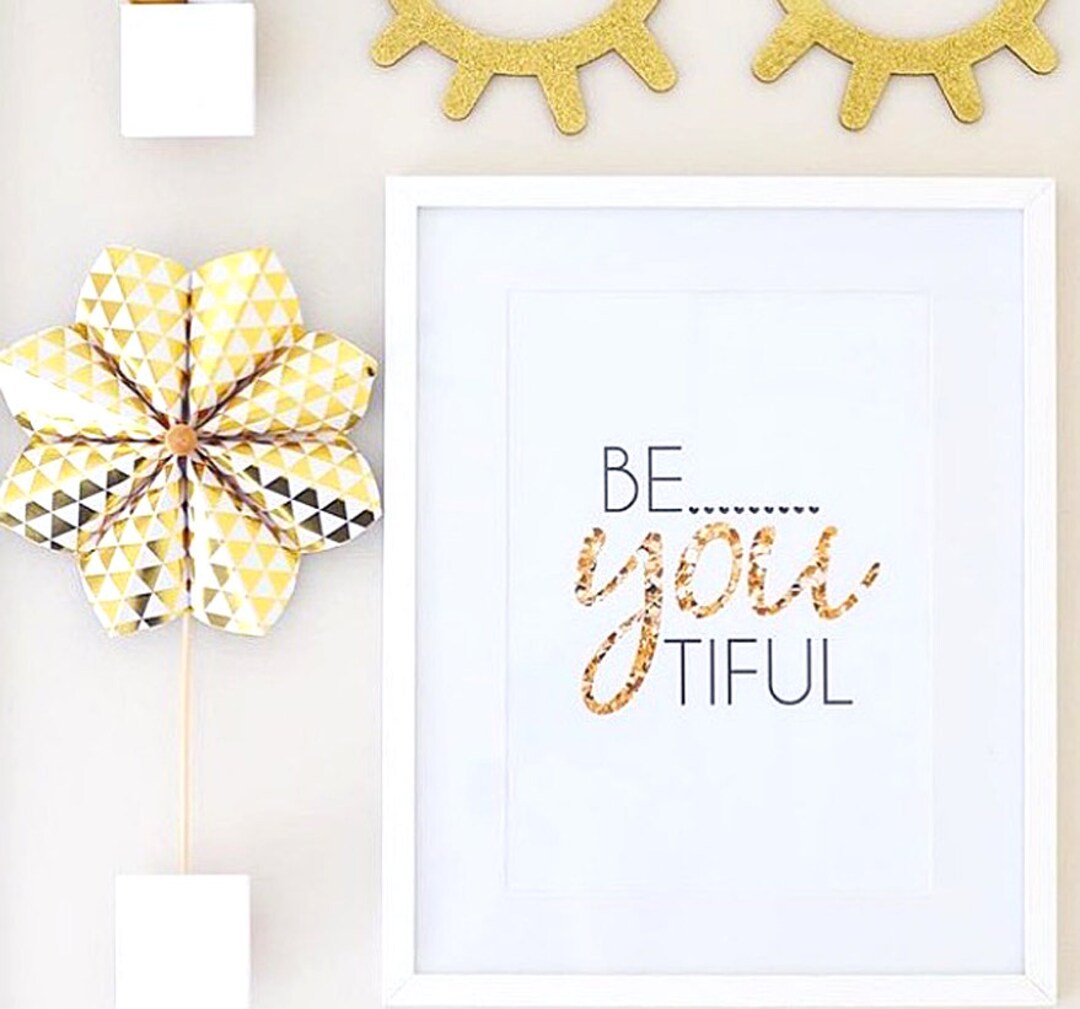 Be YOU Tiful, Stylish & Minimal - Printable - Etsy
