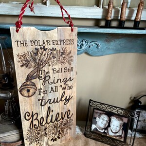 Handmade Wood Polar Express Sign With the Words the Bell Still - Etsy