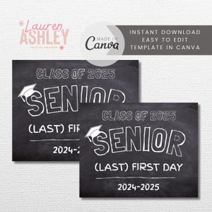 First Day of Senior Year Sign, Last First Day Printable Sign, Back to ...