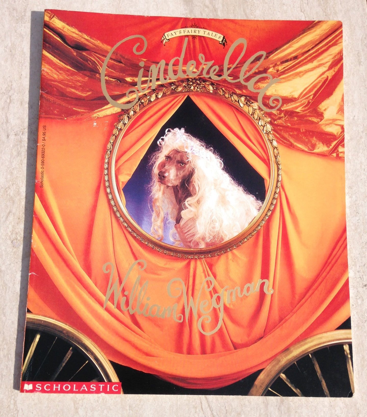 William Wegman Dogs Cinderella