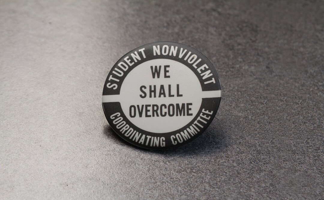 Sncc "we Shall Overcome" Retro Pin - Etsy