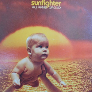 Sunfighter Paul Kantner and Grace Slick of Jefferson Airplane Vinyl ...