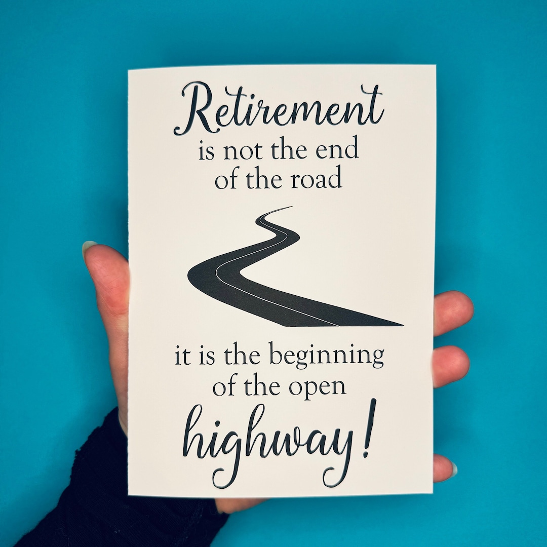 Retirement Card - Retirement is Not the End of the Road Greeting Card ...