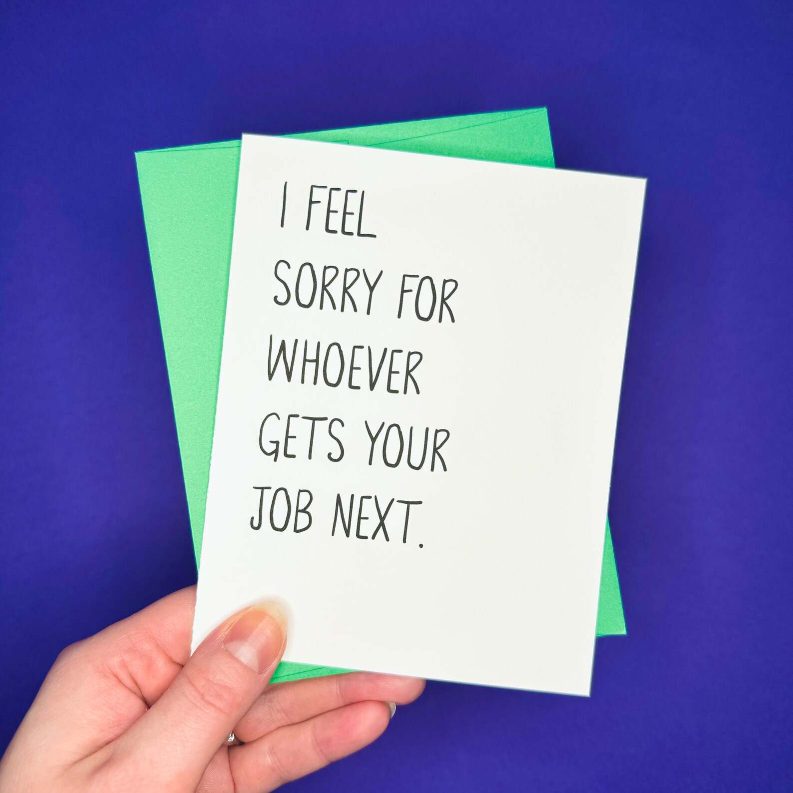 I Feel Sorry for Whoever Gets Your Job Next - Funny Retirement Card ...