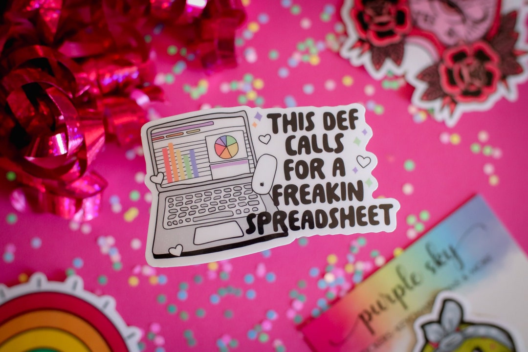 This Calls for a Spreadsheet Sticker, Organized Girly Decals for ...