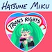 Trans Rights Miku Heart Button | Etsy