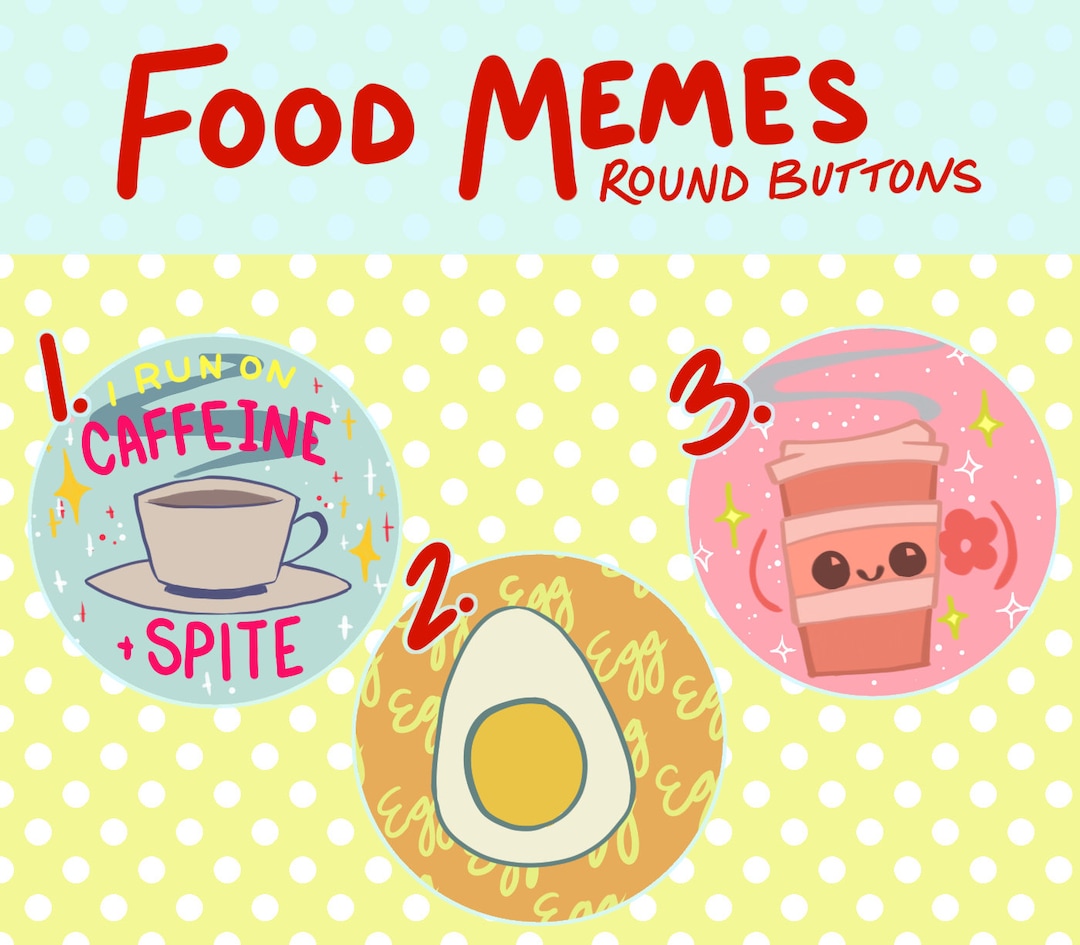 Food Memes Buttons! - Etsy