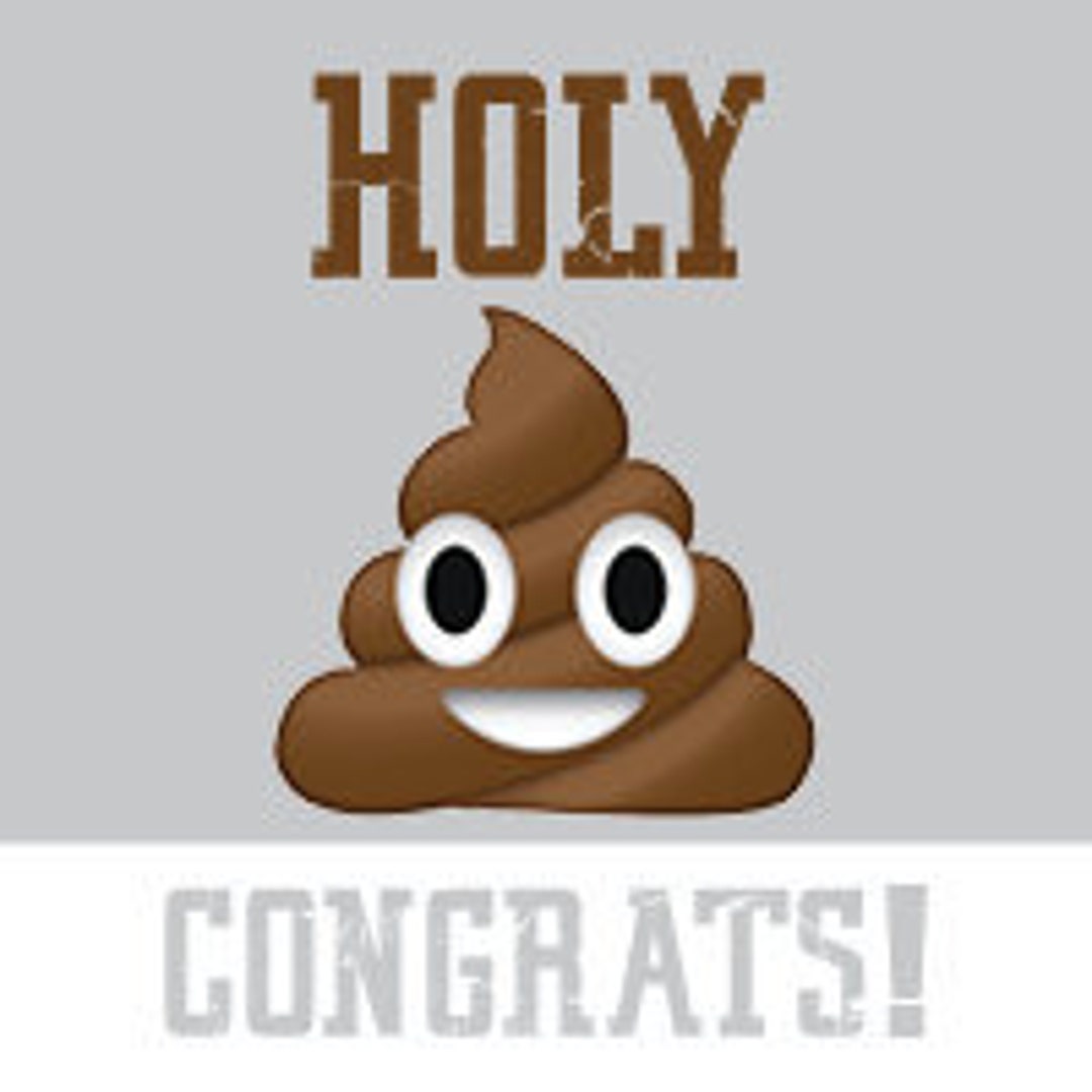 Holy Crap Poop Emoji Congrats Tags or Stickers - Etsy