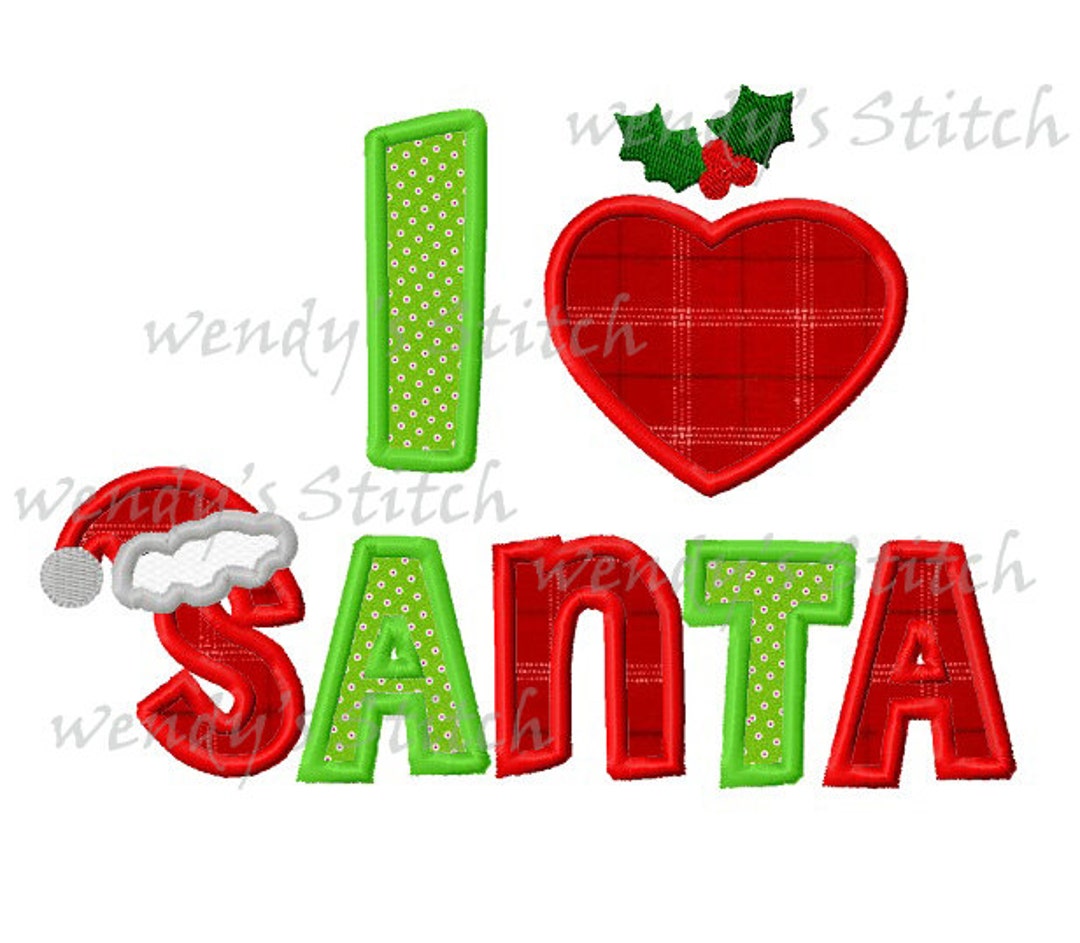 I Love Santa Christmas Machine Embroidery Design Digital Applique - Etsy