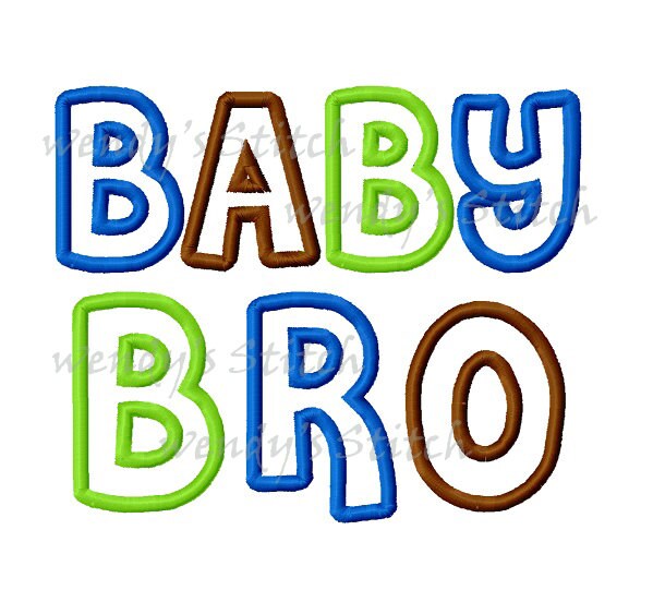 Baby bro brother machine embroideyr applique digital design | Etsy
