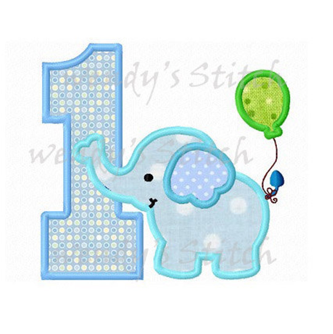 Elephant Birthday Number 1 Applique Machine Embroidery Design Instant ...