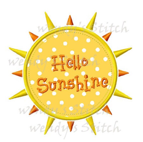 Hello sunshine sun applique machine embroidery design instant | Etsy
