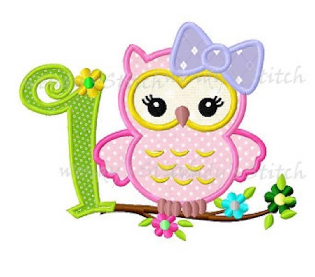 First Owl Birthday for Girls Machine Embroidery Digital Applique Design ...