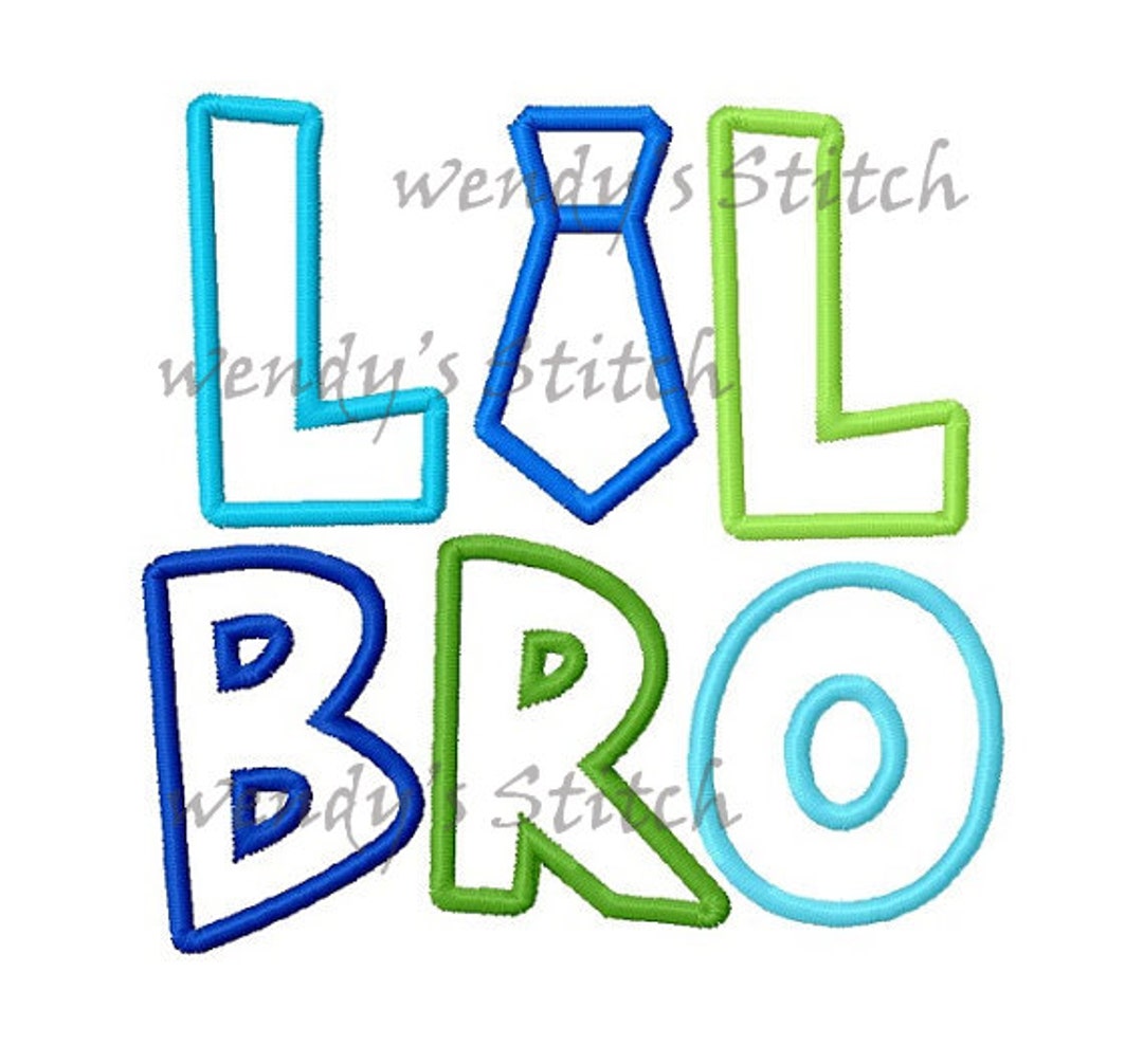 Lil Bro Little Brother Applique Machine Embroidery Design - Etsy