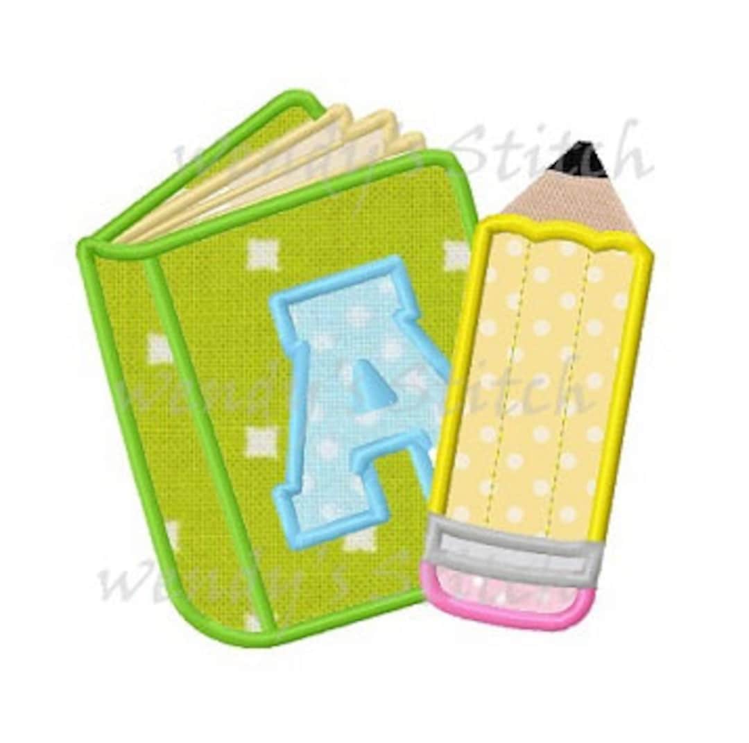 School Pencil and Book Applique Machine Embroidery Design Instant ...