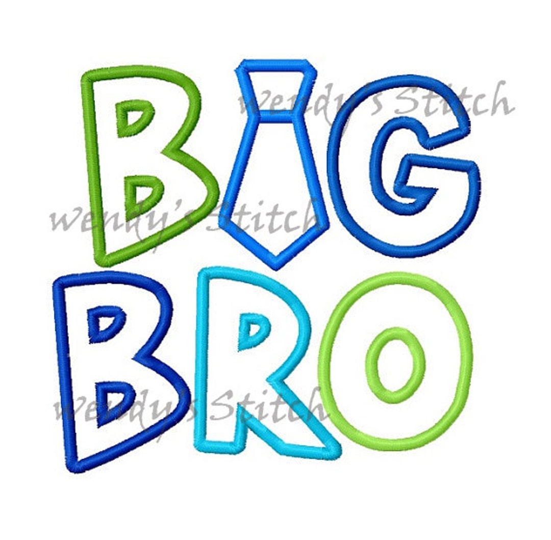 Big Bro Big Brother Applique Machine Embroidery Design - Etsy
