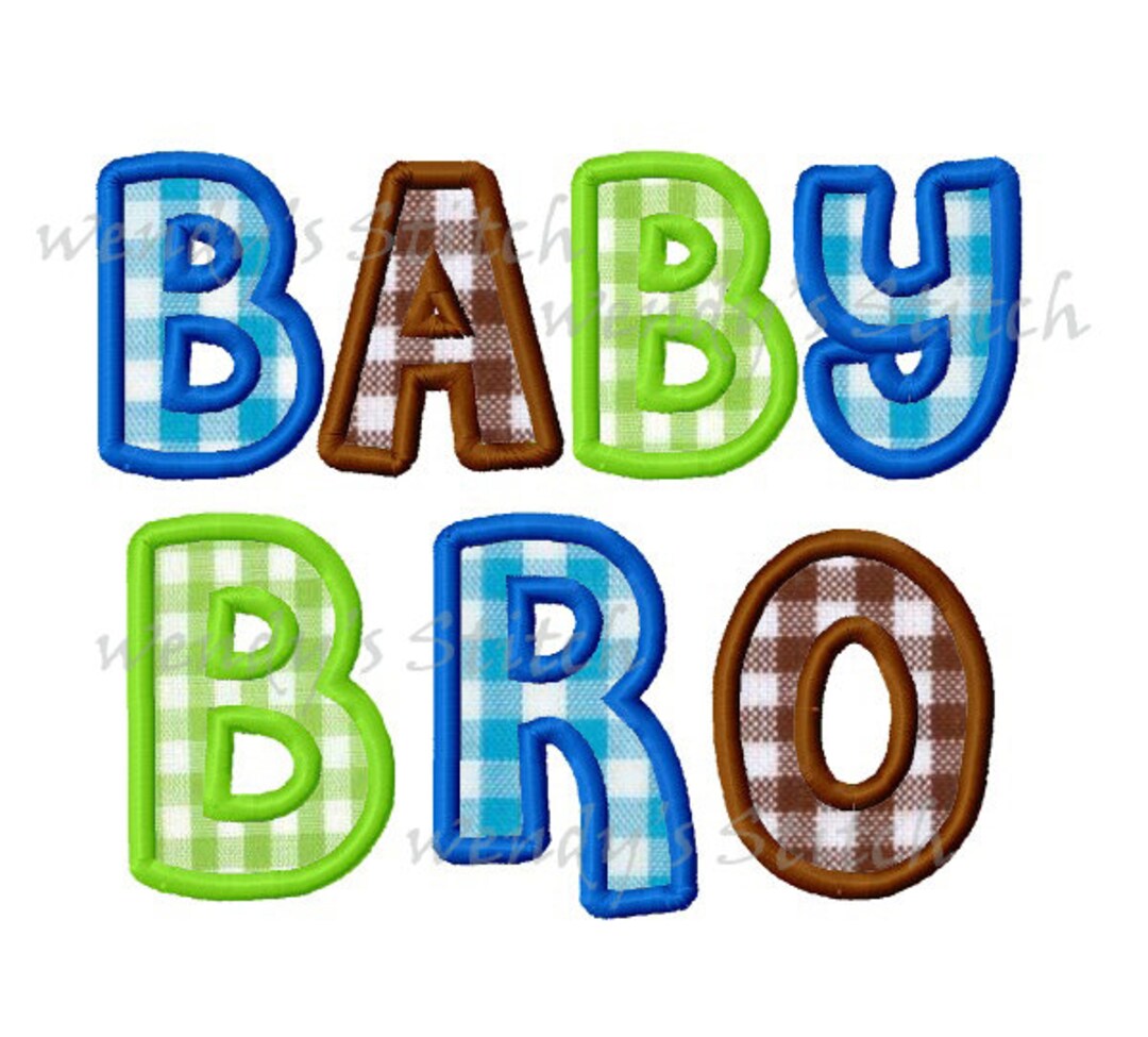 Baby Bro Brother Machine Embroideyr Applique Digital Design - Etsy