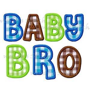 Baby Bro Brother Machine Embroideyr Applique Digital Design - Etsy