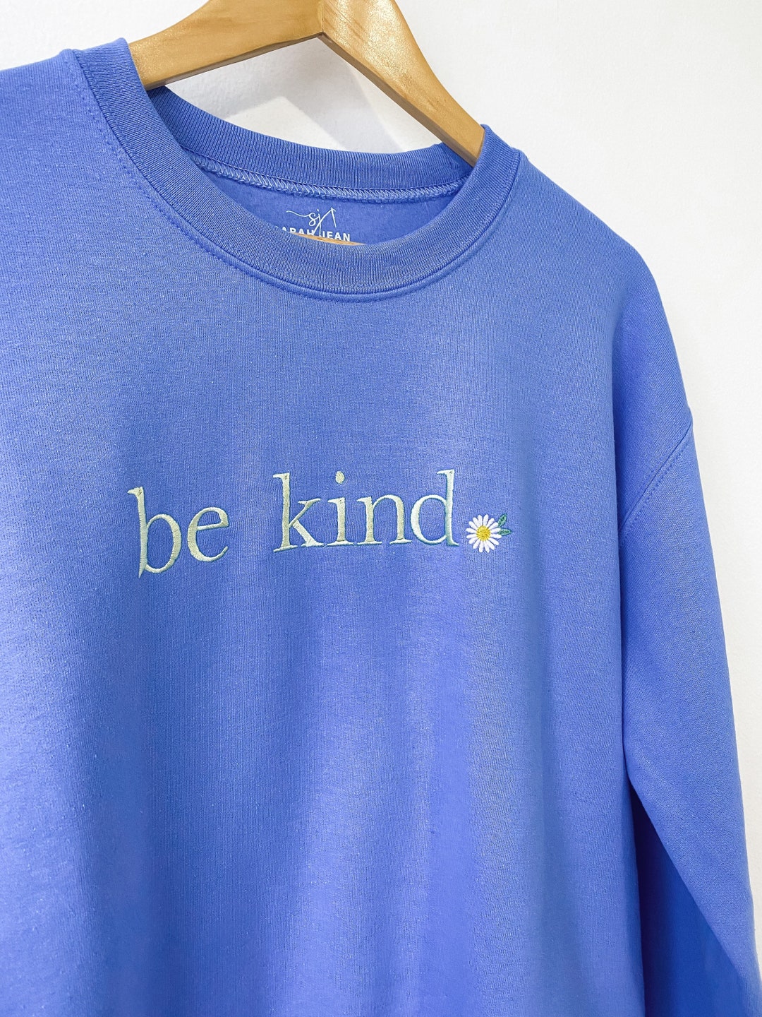 Be Kind Daisy Embroidered Crewneck Sweatshirt, Carolina Blue, Light ...