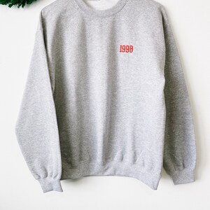 Custom Date Sweatshirt, Personalized, Embroidered Year, Best Friend ...