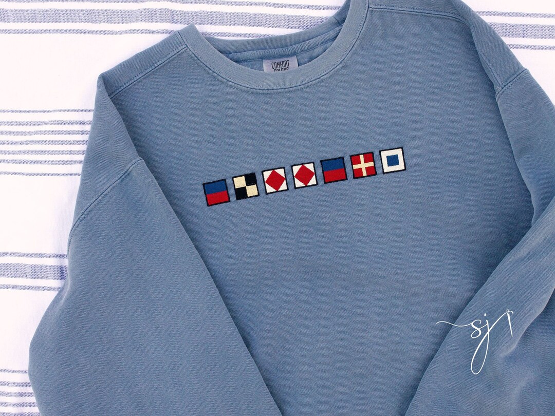 Custom Nautical Flag Embroidered Crewneck Sweatshirt, Comfort Colors ...