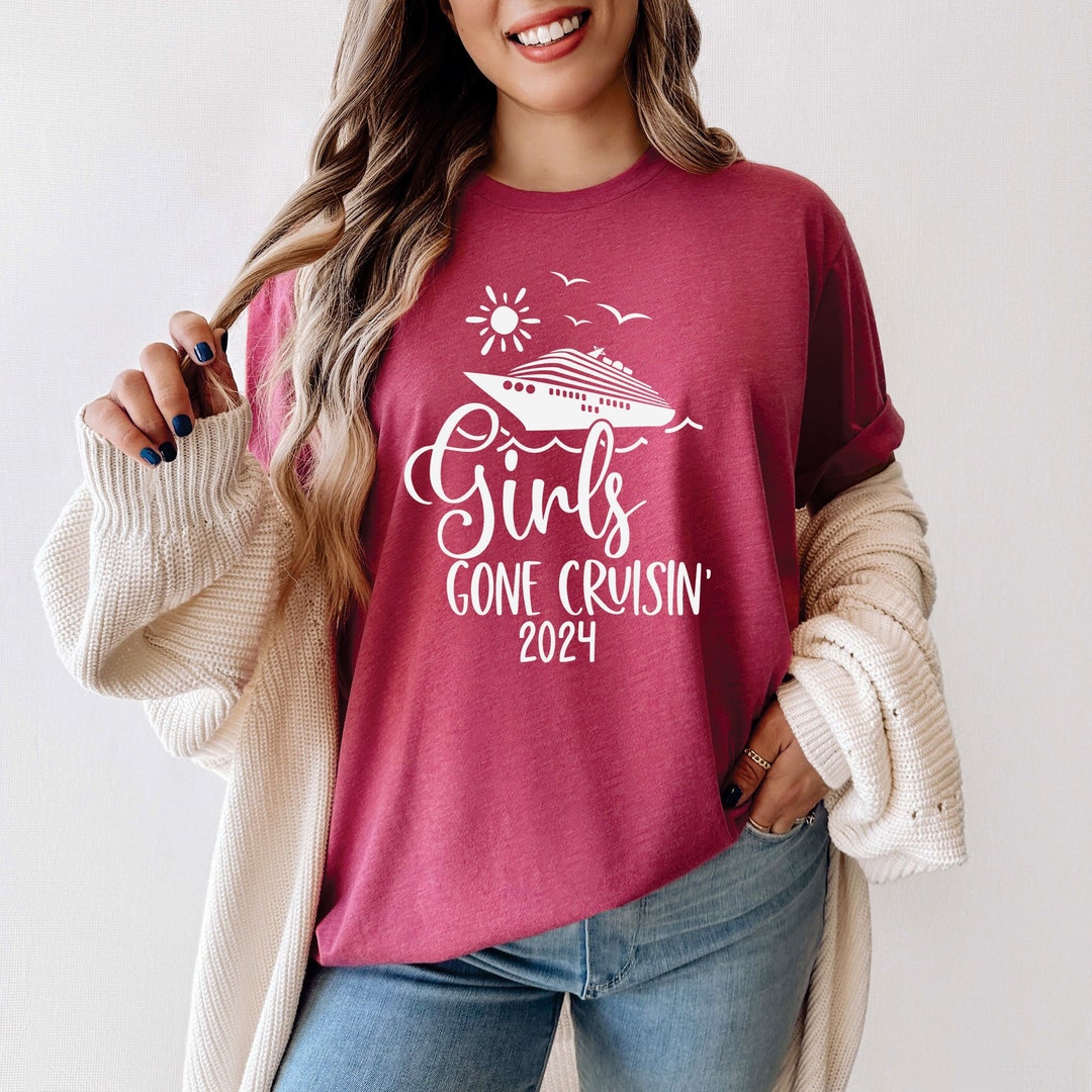 Girls Gone Cruisin' 2024 Shirt, Cruise Trip Shirt, Girls Trip Cruise ...