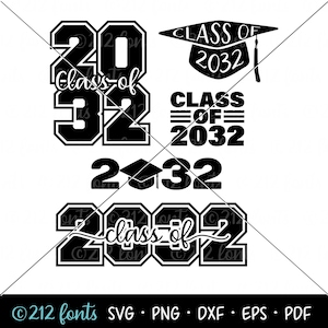 Class of 2032 Grad Clip Art SVG Graduation PNG Jpg Eps, '32 Year School ...
