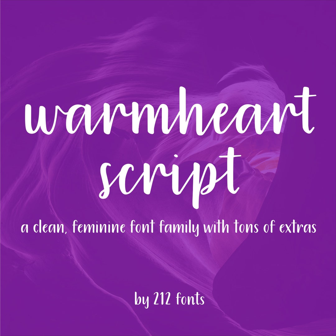 Warmheart Script Font, Clean Script OTF, Serif, Sans Serif and ...