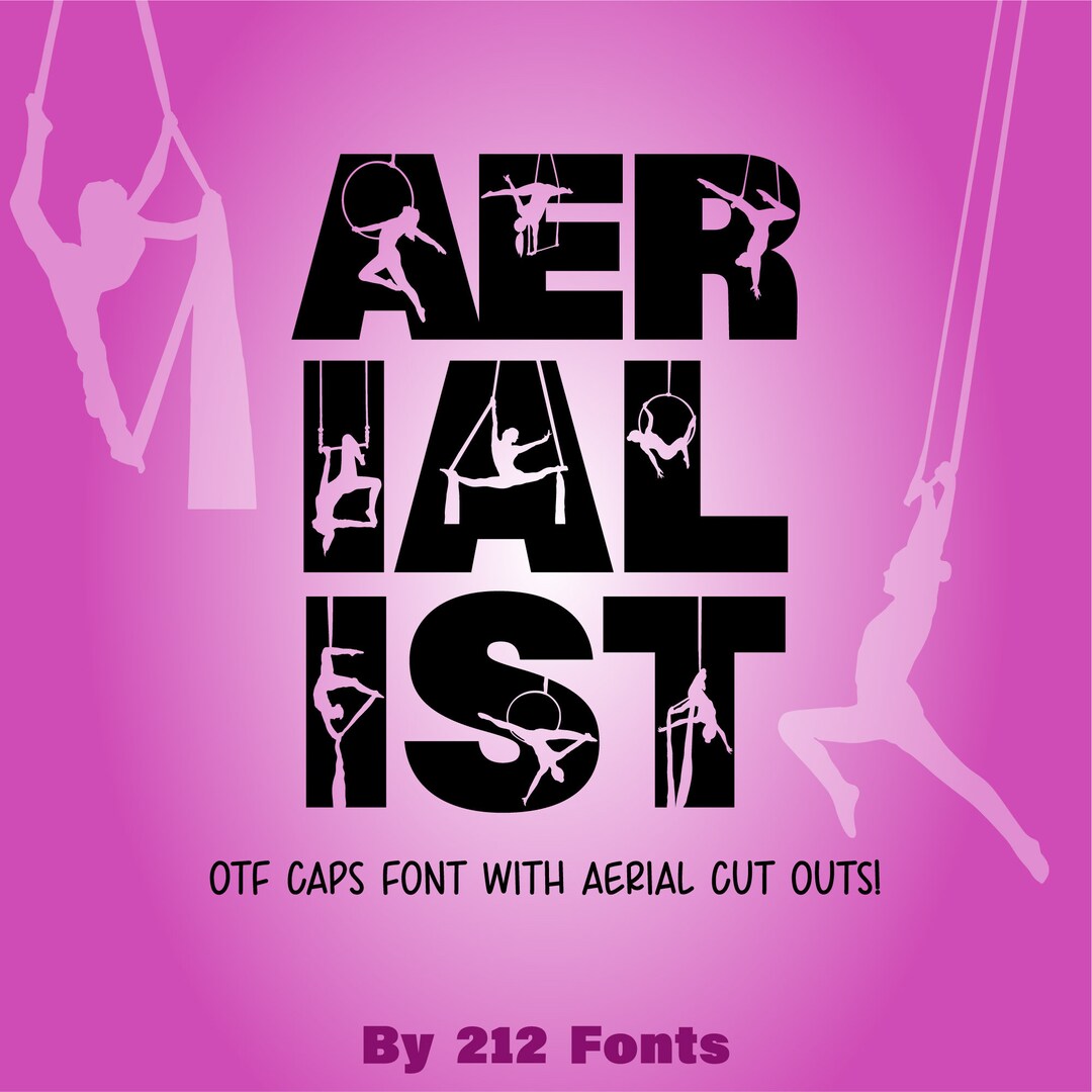 Aerialist Alphabet Svg Font, Font Made of Aerialist Letters, Aerial ...