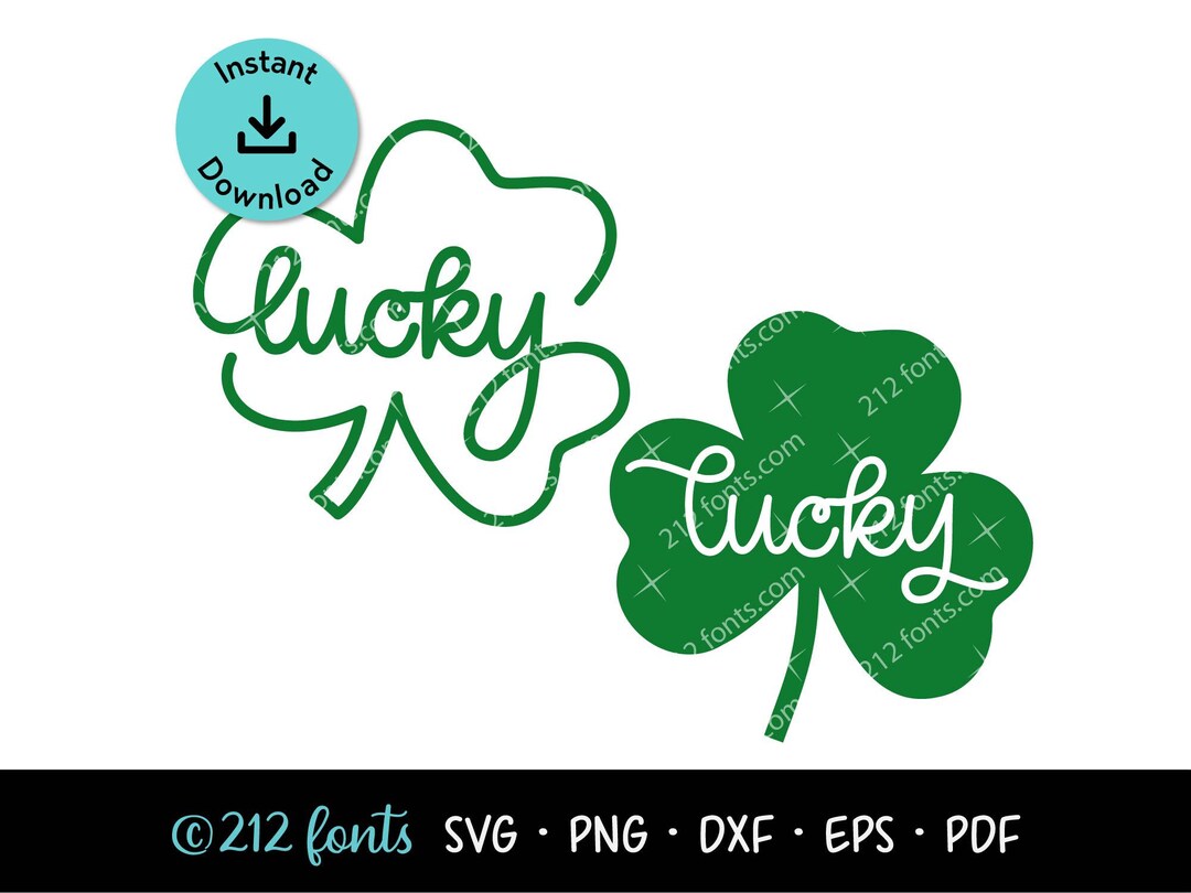 Lucky Shamrock SVG: St Patrick's Day Graphics (digital Download) - Etsy
