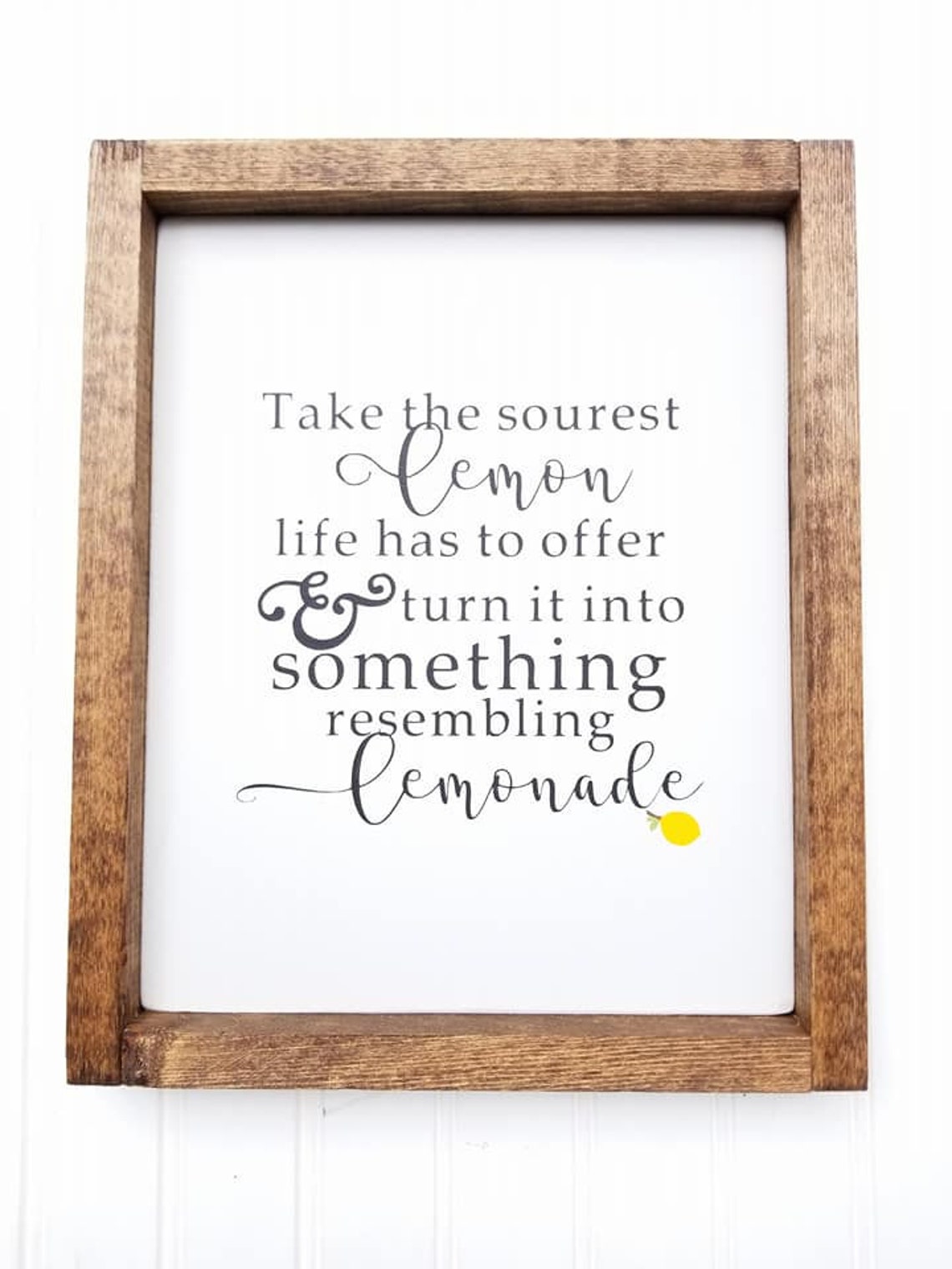 Take the Sourest Lemon Life Has to Offer Lemonade Sign - Etsy