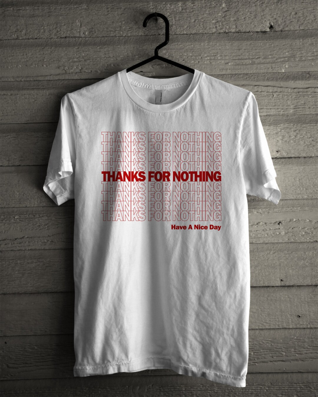 Thank You Tee Funny Shirt Thanks for Nothing Type Shirt - Etsy