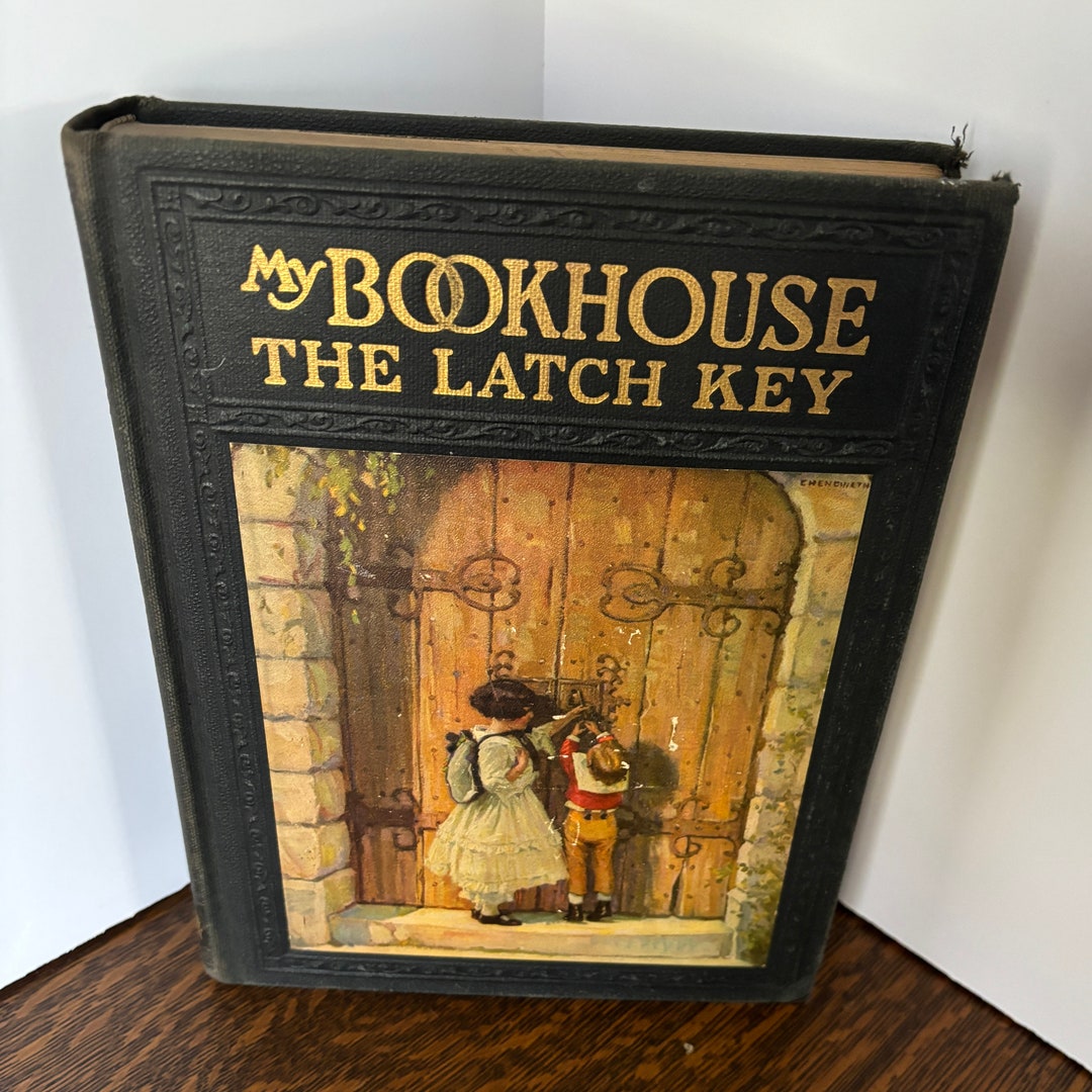 Vintage Book - My Bookhouse: the Latch Key, Book 6, 1925. Very Good ...