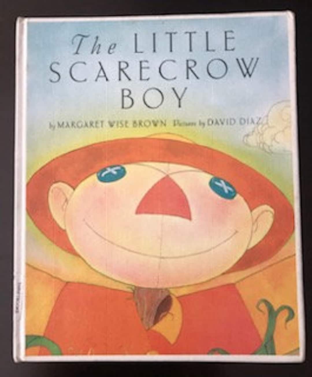 Vintage Children's Book: the Little Scarecrow Boy by Margaret Wise ...