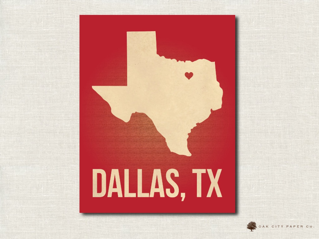 Dallas Map of Texas Love Home Prints Multiple Colors 8x10 & 11x14 ...