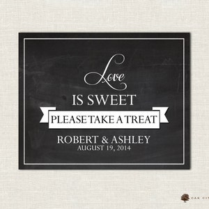 Love is Sweet Sign, Wedding Treat Sign, Wedding Sweets Sign, Candy Bar ...