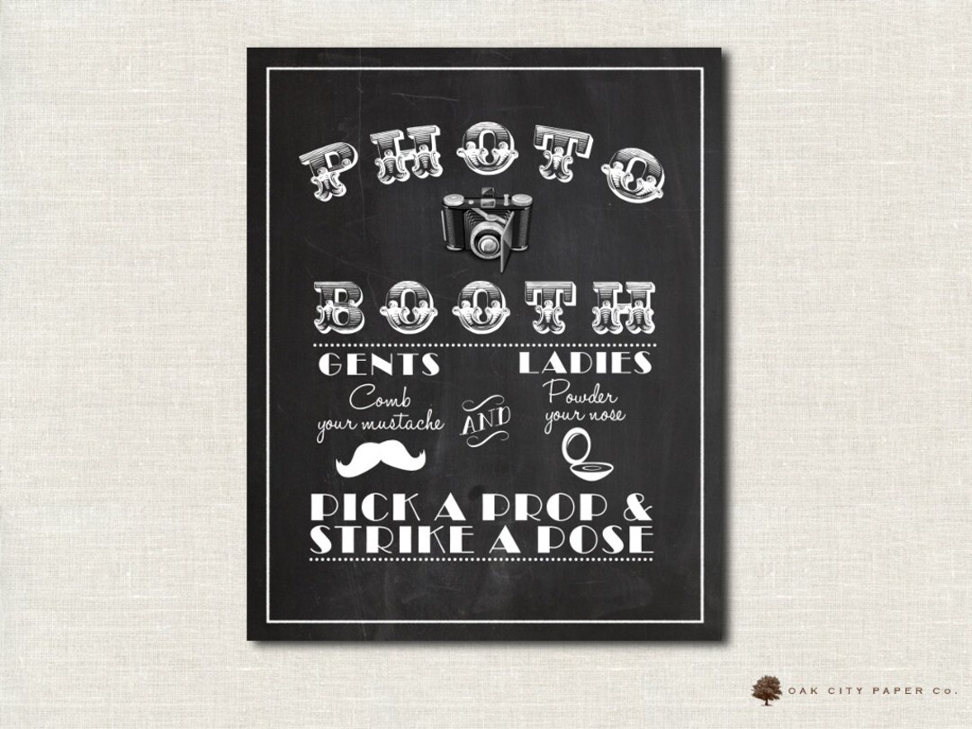 Photo Booth Sign Grab a Prop and Strike a Pose - Printable Chalkboard ...