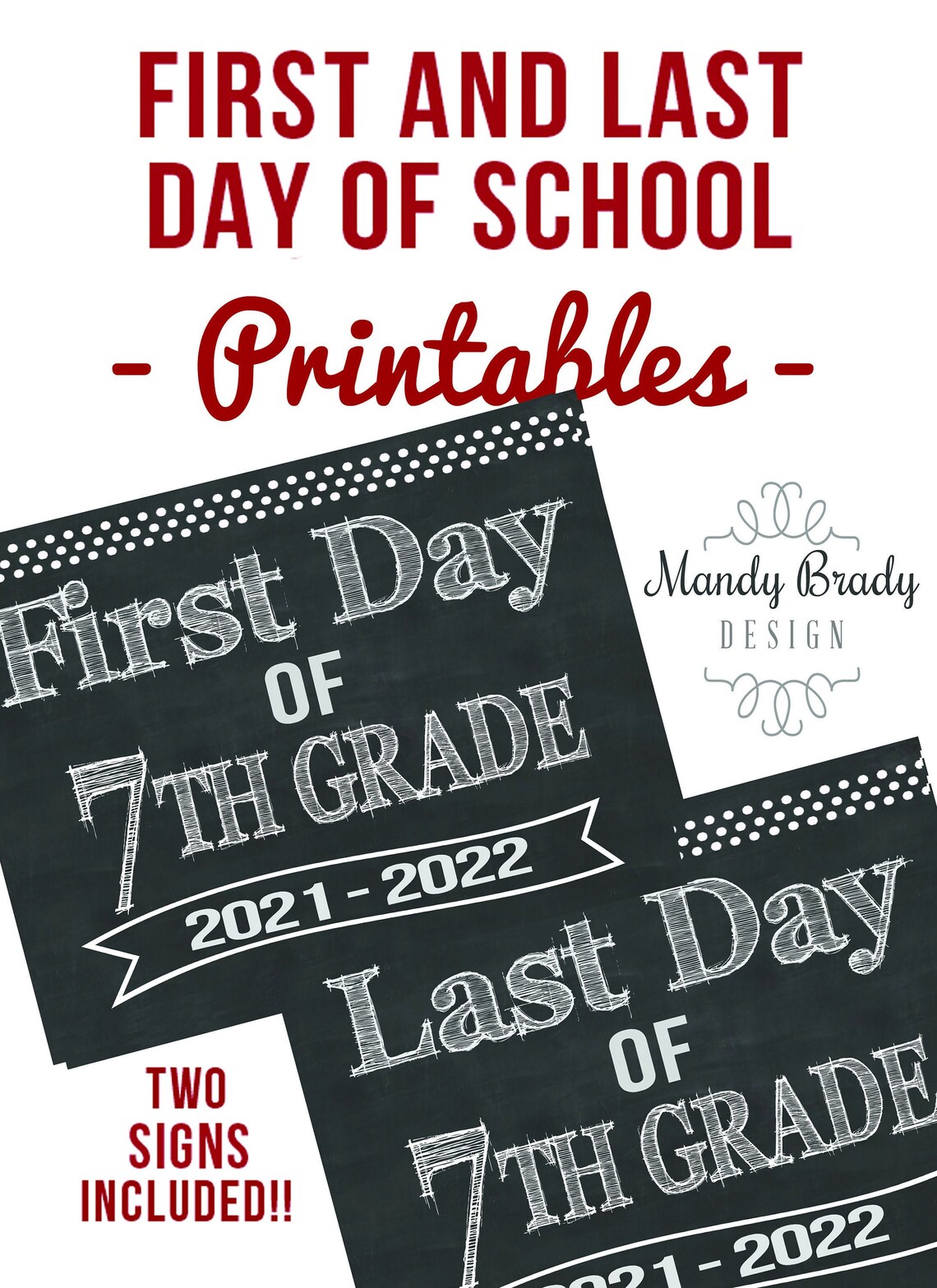 First Day of 7th Grade Printable Signs Last Day of Seventh | Etsy