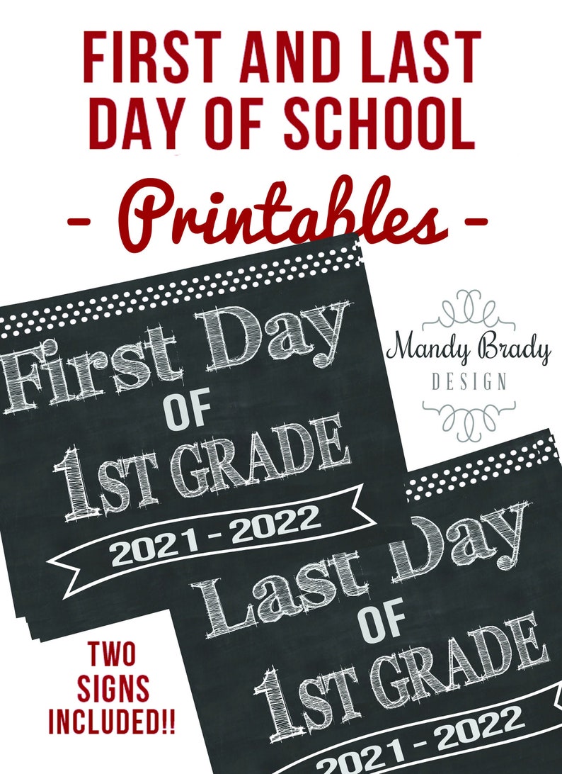 First Day of First Grade Printable Signs Last Day of First - Etsy
