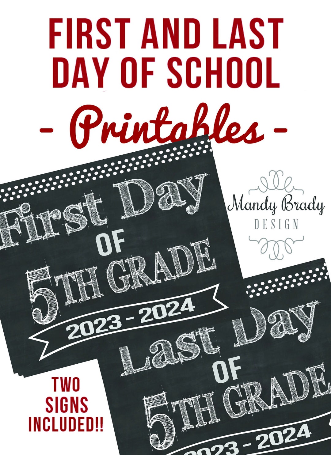 First Day of Fifth Grade Printable Signs Last Day of Fifth - Etsy