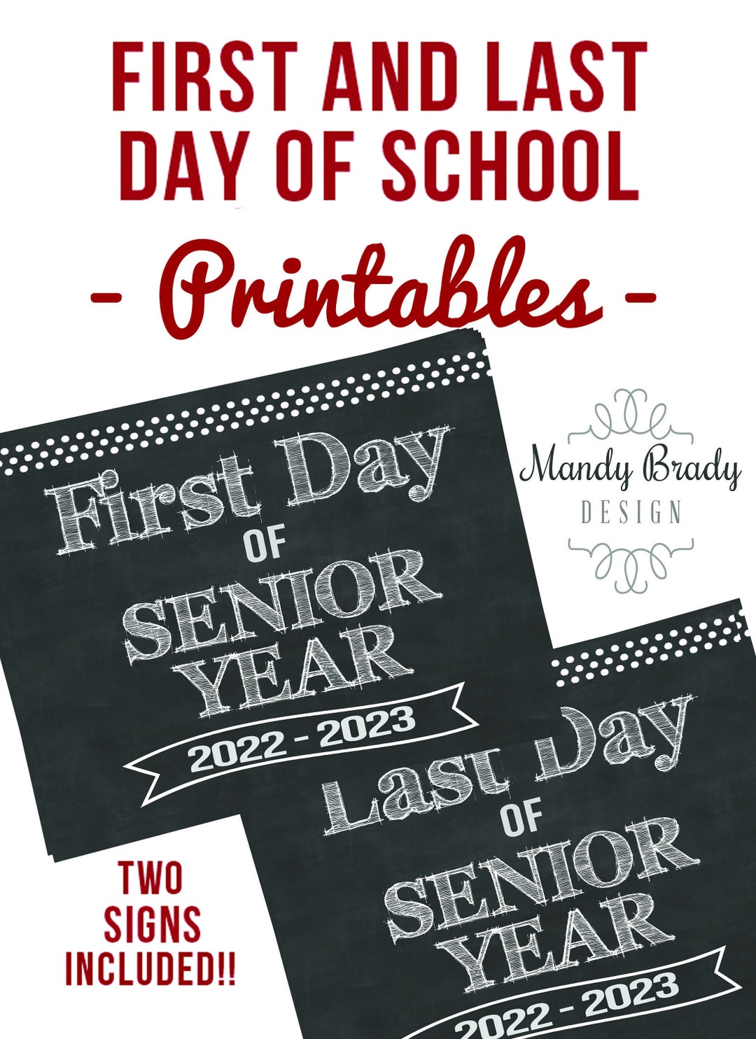 First Day of Senior Year Printable Signs Last Day of Senior - Etsy