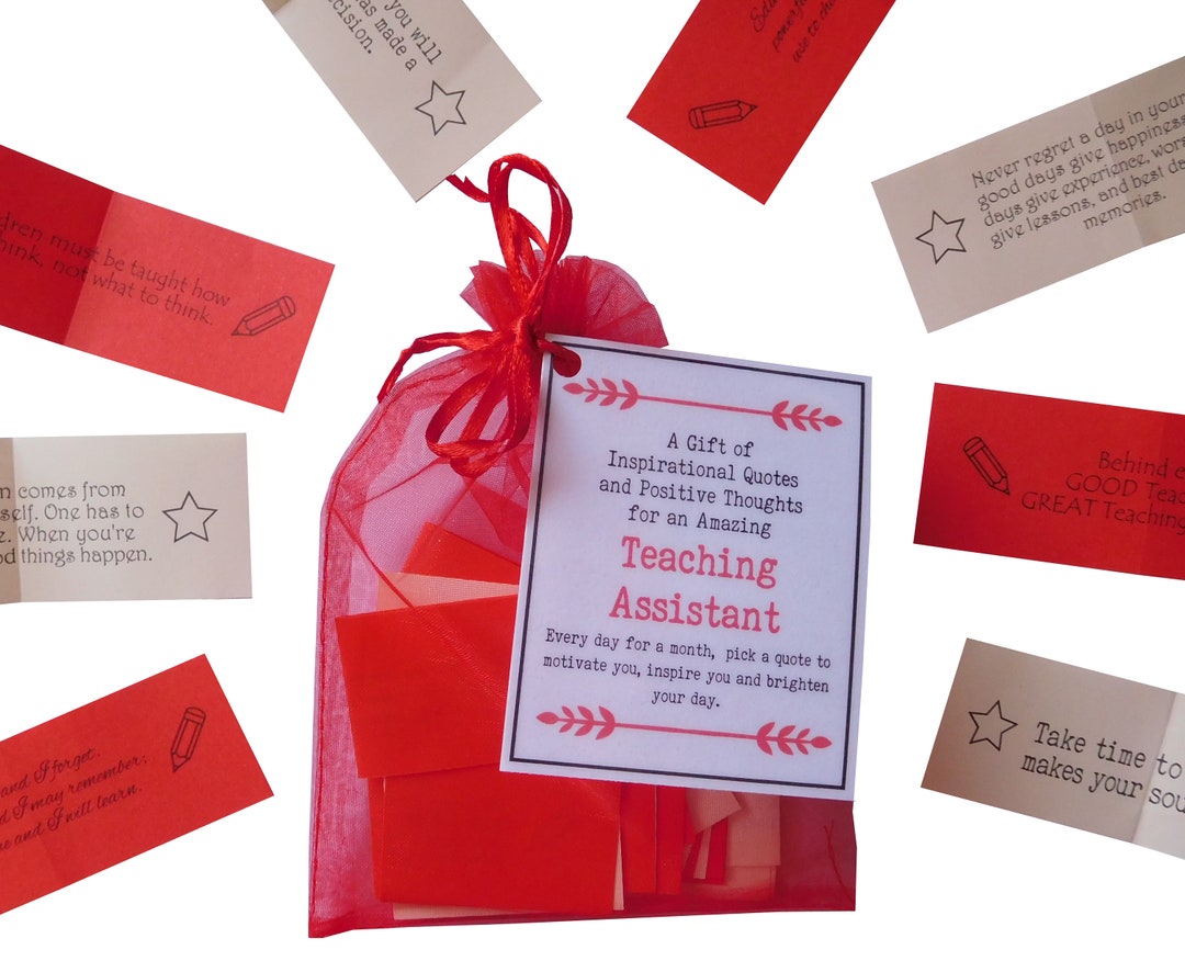 Teaching Assistant Quote Gift. Inspirational and Positive Quotes for ...