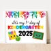 First Day of Kindergarten Sign - Bright Colors 1st Day of School Sign ...