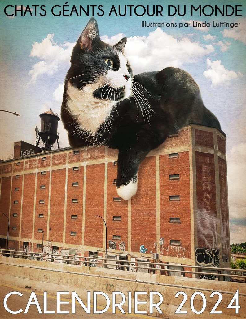 FULL PRINTABLE Art Calendar 2024 - Giant Cats Around the World ...