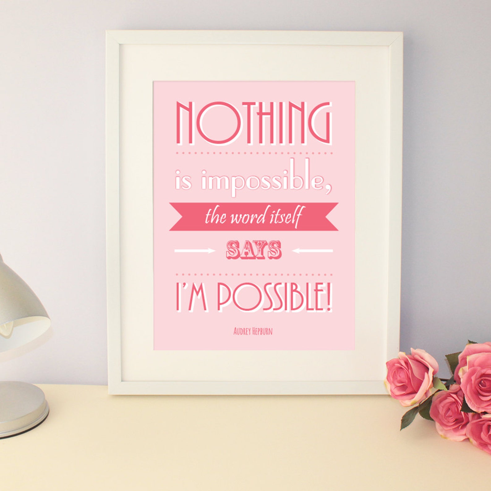 Inspirational Poster nothing is Impossible the Word Itself - Etsy